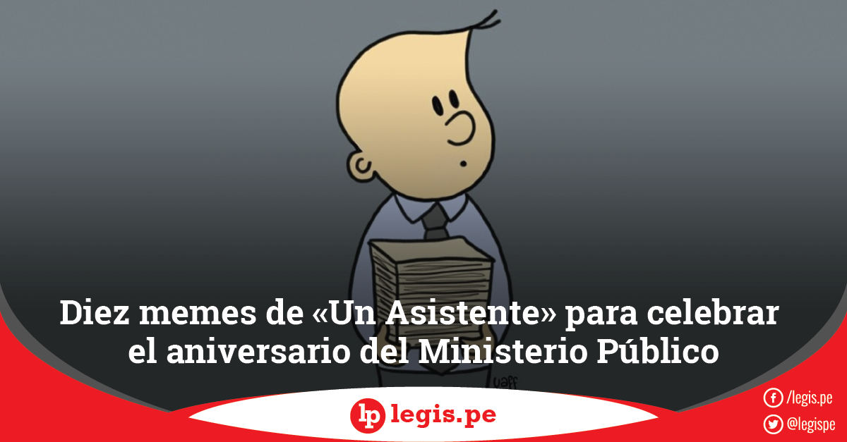 Diez memes de «Un Asistente» para celebrar el aniversario del ...