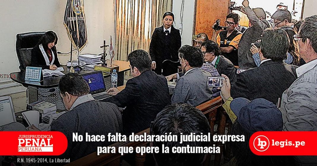 Contumacia: no hace falta declaración judicial expresa para que opere ...
