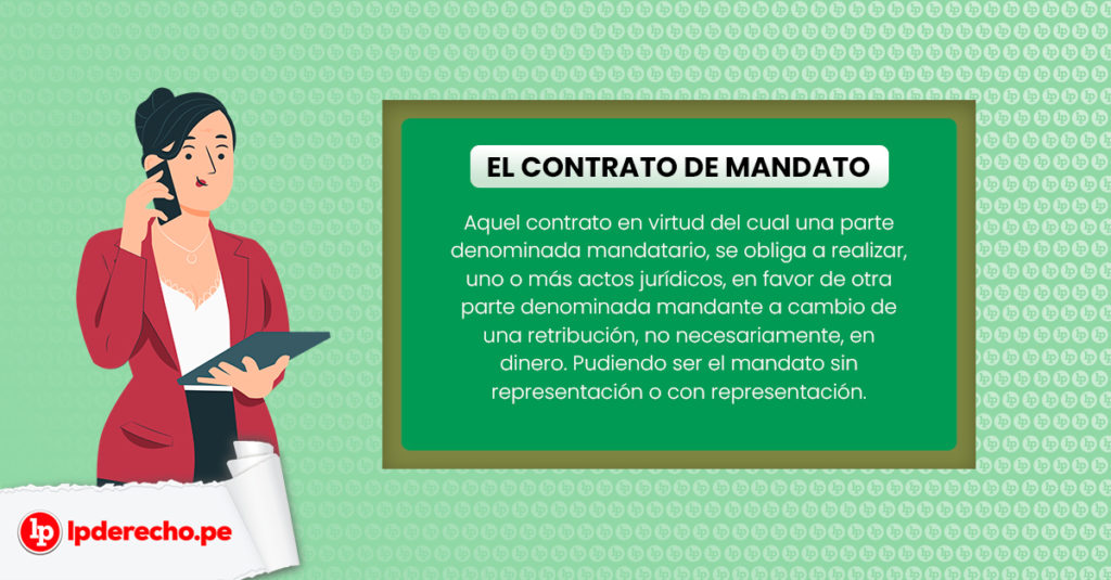¿qué Es El «contrato De Mandato Artículo 1790 Del Código Civil Lp
