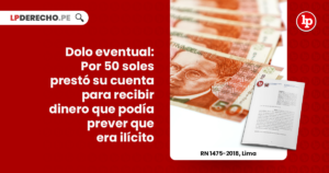 Dolo eventual: Por 50 soles prestó su cuenta para recibir dinero que ...