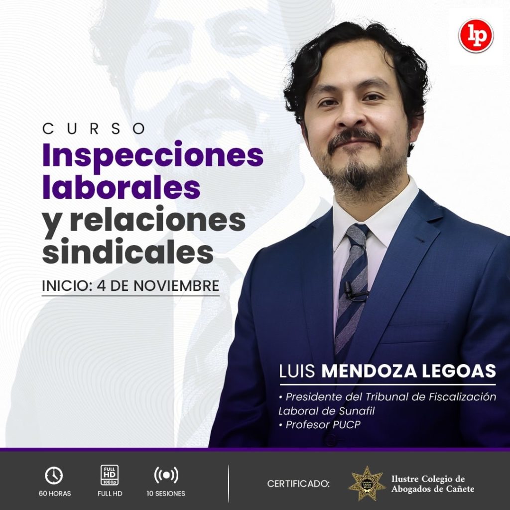 [VÍDEO] ¿Que facultades tiene un inspector laboral de la Sunafil? | LP