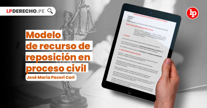 Modelo de recurso de reposición en proceso civil | LP