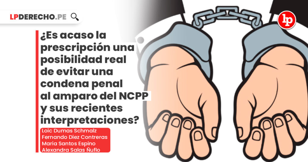 ¿Es acaso la prescripción una posibilidad real de evitar una condena ...