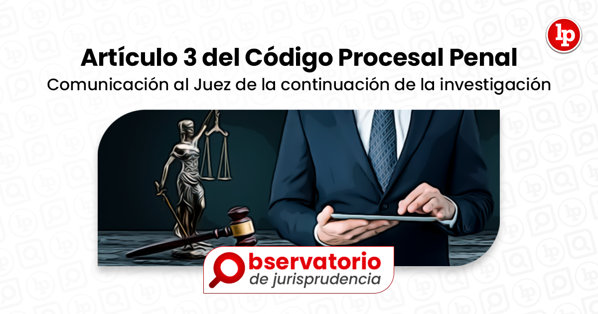 Jurisprudencia Del Artículo 3 Del Código Procesal Penal Comunicación