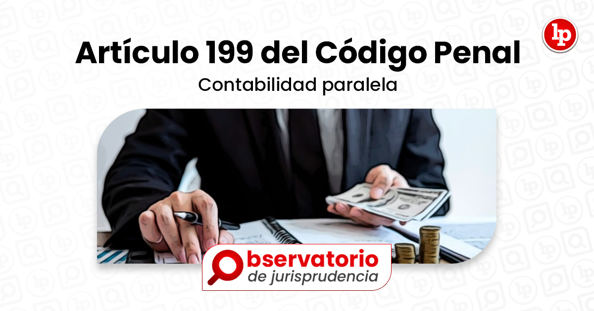 Jurisprudencia del artículo 199 del Código Penal.- Contabilidad ... Jurisprudencia del artículo 199 del Código Penal.- Contabilidad ...