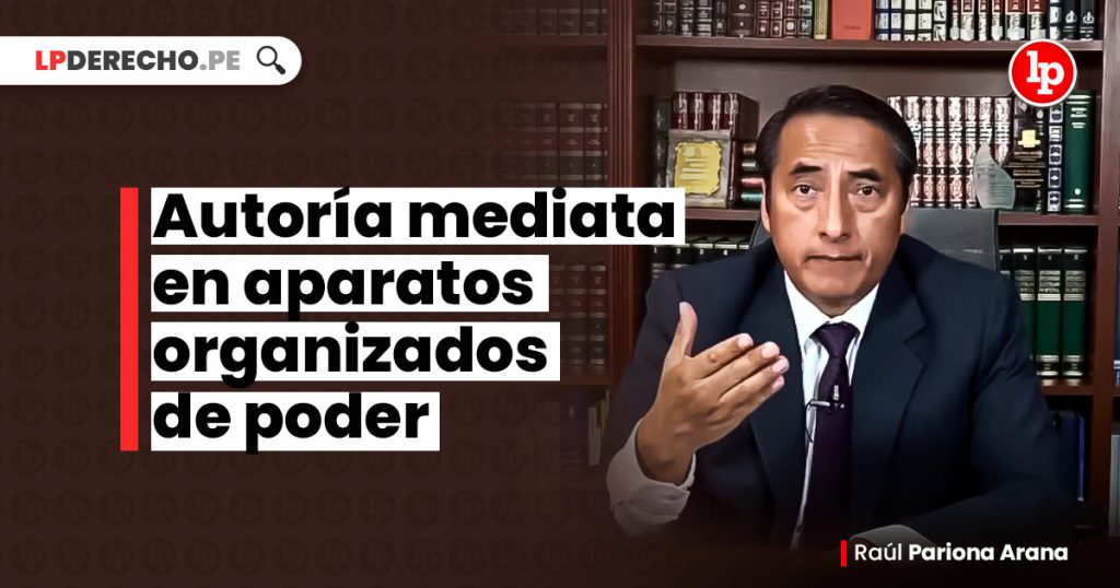 [VÍDEO] Autoría mediata en aparatos organizados de poder. Bien ...