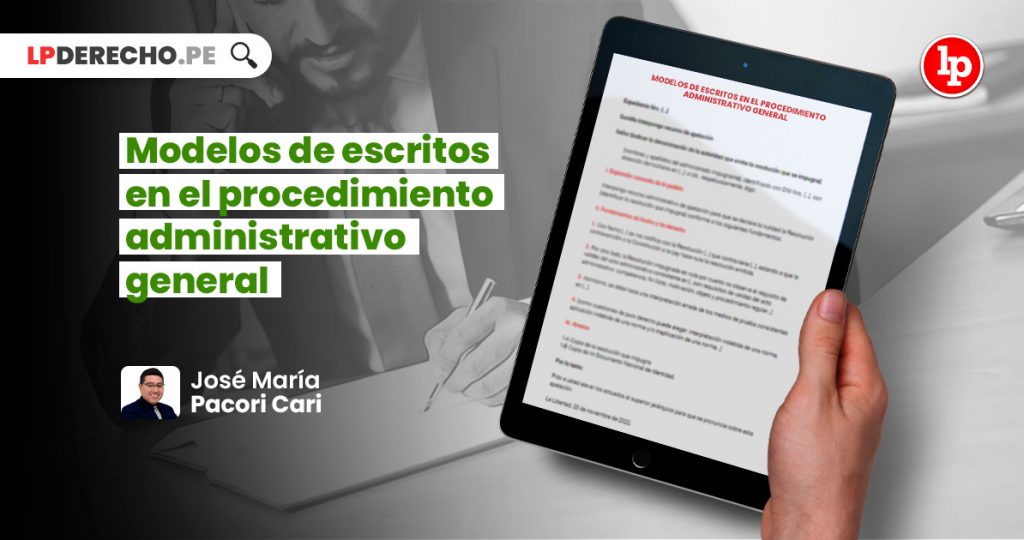 Modelos de escritos en el procedimiento administrativo general | LP