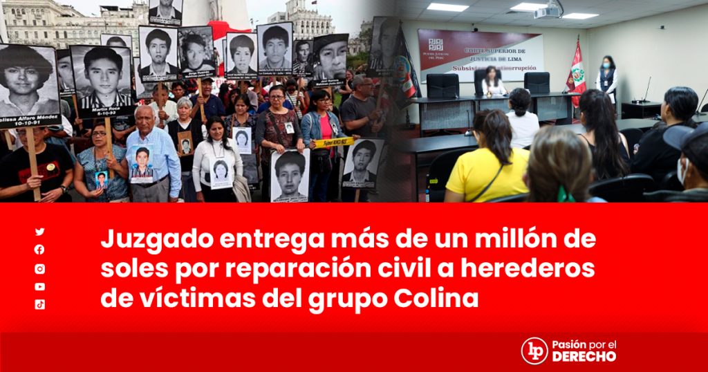 Juzgado entrega más de un millón de soles por reparación civil a herederos de víctimas del grupo ...
