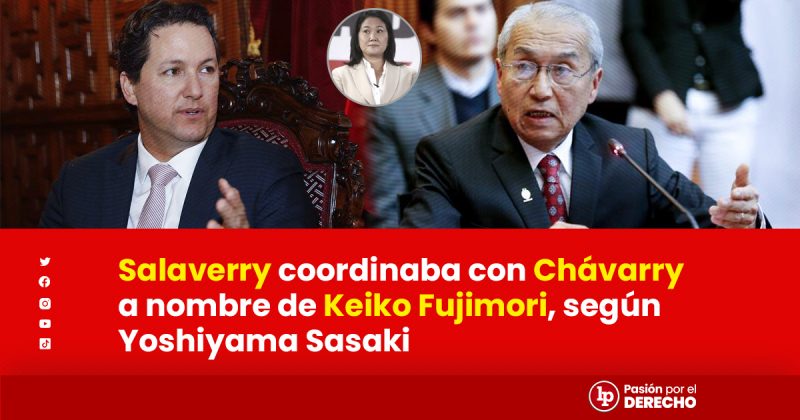 Salaverry Coordinaba Con Chávarry A Nombre De Keiko Fujimori Según