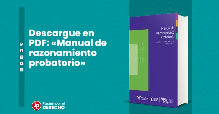 Descargue en PDF: «Manual de razonamiento probatorio» | LP