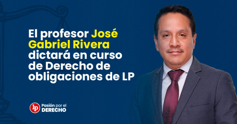 ÚLTIMO: El profesor José Gabriel Rivera dictará en curso de Derecho de ...