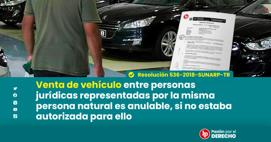 Venta de vehículo entre personas jurídicas representadas por la misma ...