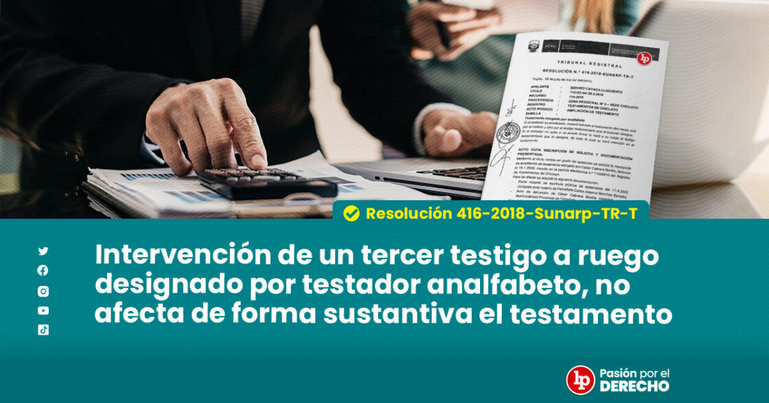 Intervención de un tercer testigo a ruego designado por testador ...
