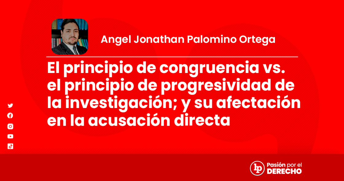 El principio de congruencia vs. el principio de progresividad de la ...