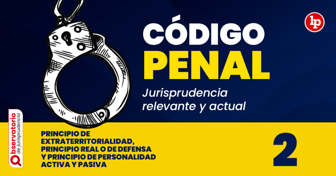 Jurisprudencia Del Artículo 2 Del Código Penal Principio De