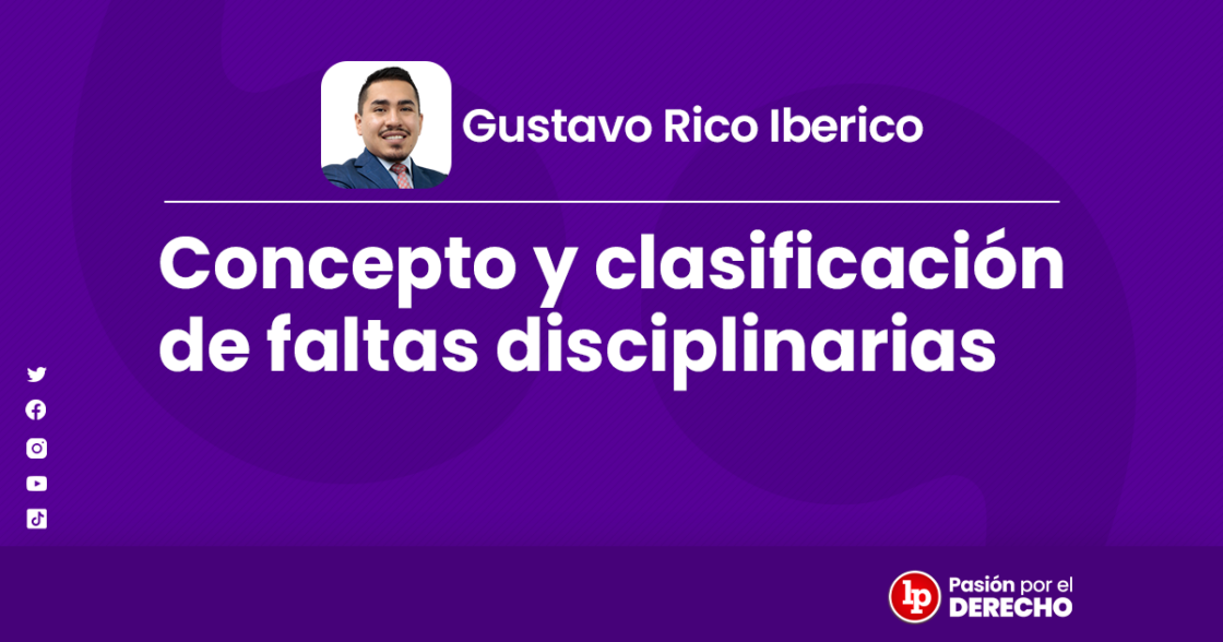 Concepto y clasificación de las faltas disciplinarias | LP