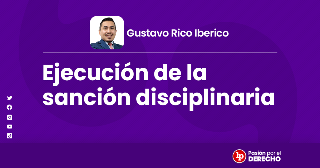 Ejecución de la sanción disciplinaria | LP