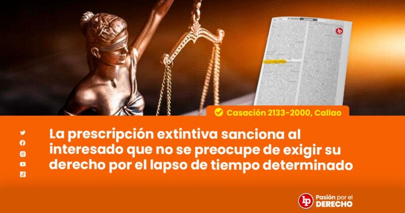 La prescripción extintiva sanciona al interesado que no se preocupe de exigir su derecho por el ...