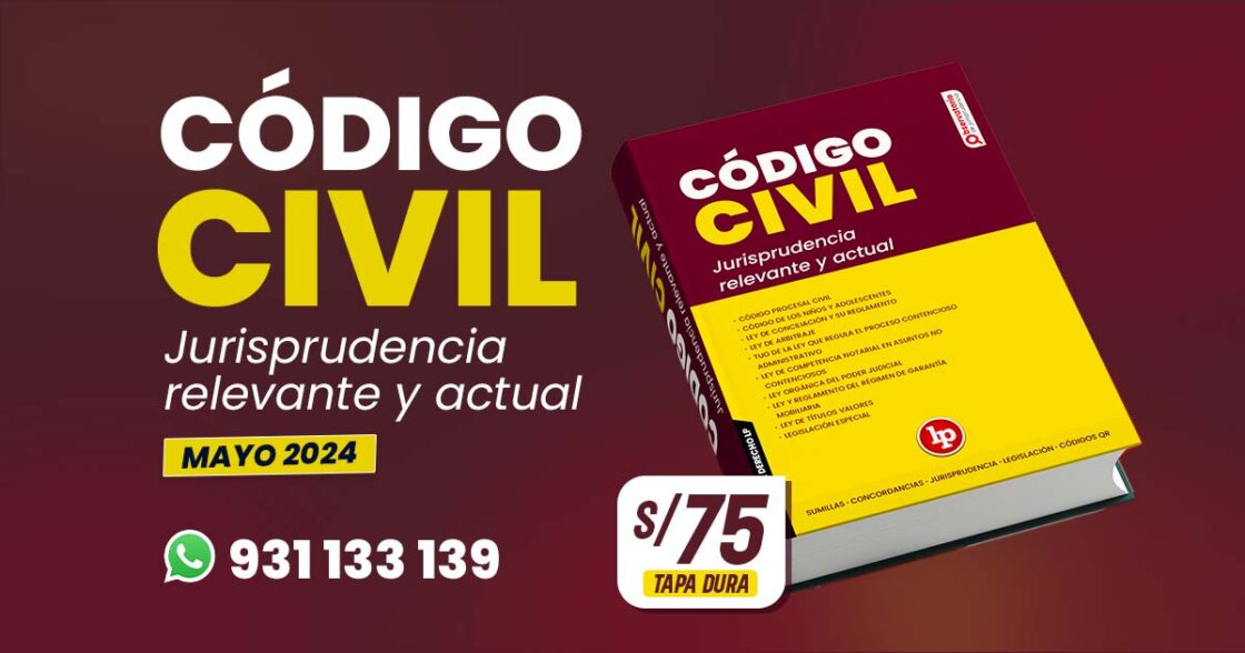 Código Civil peruano [realmente actualizado 2024] | LP