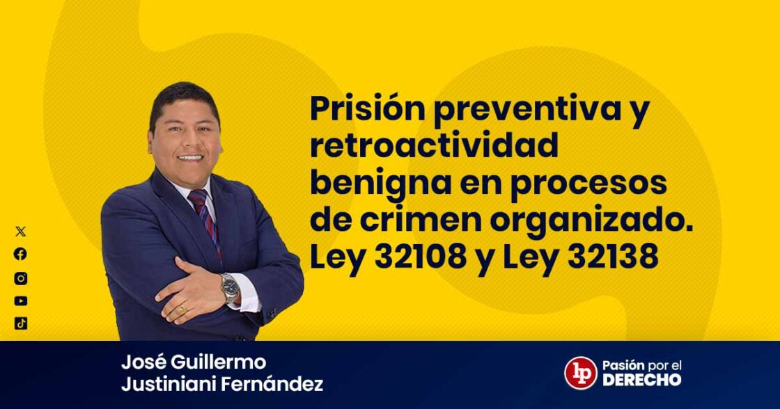 Prisión preventiva y retroactividad benigna en procesos de crimen ...