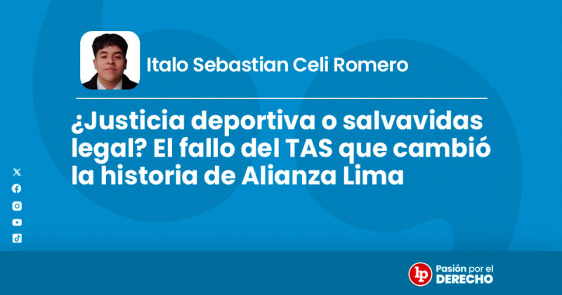 ¿Justicia deportiva o salvavidas legal? El fallo del TAS que cambió la ...