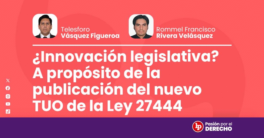 ¿Innovación legislativa? A propósito de la publicación del nuevo TUO de ...
